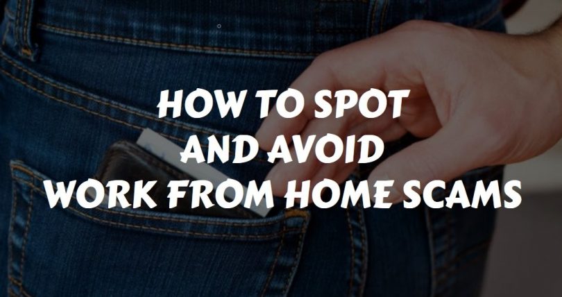 How To Spot And Avoid Work From Home Scams | Work From Home Watchdog
